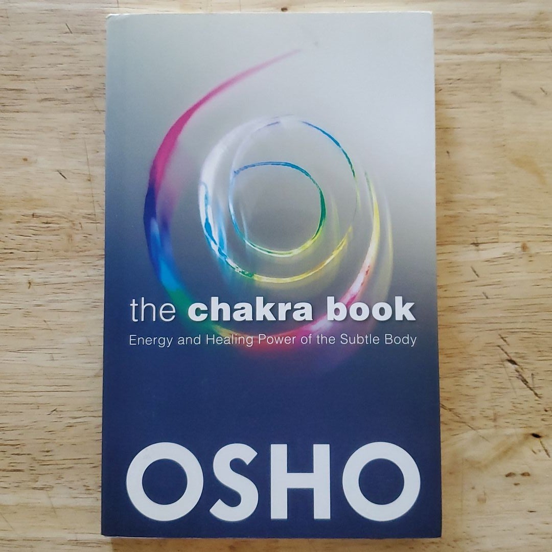 The Chakra Book by Osho, Osho International Foundation