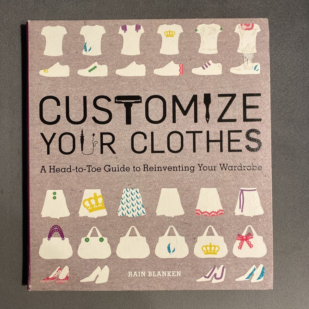 Customize Your Clothes