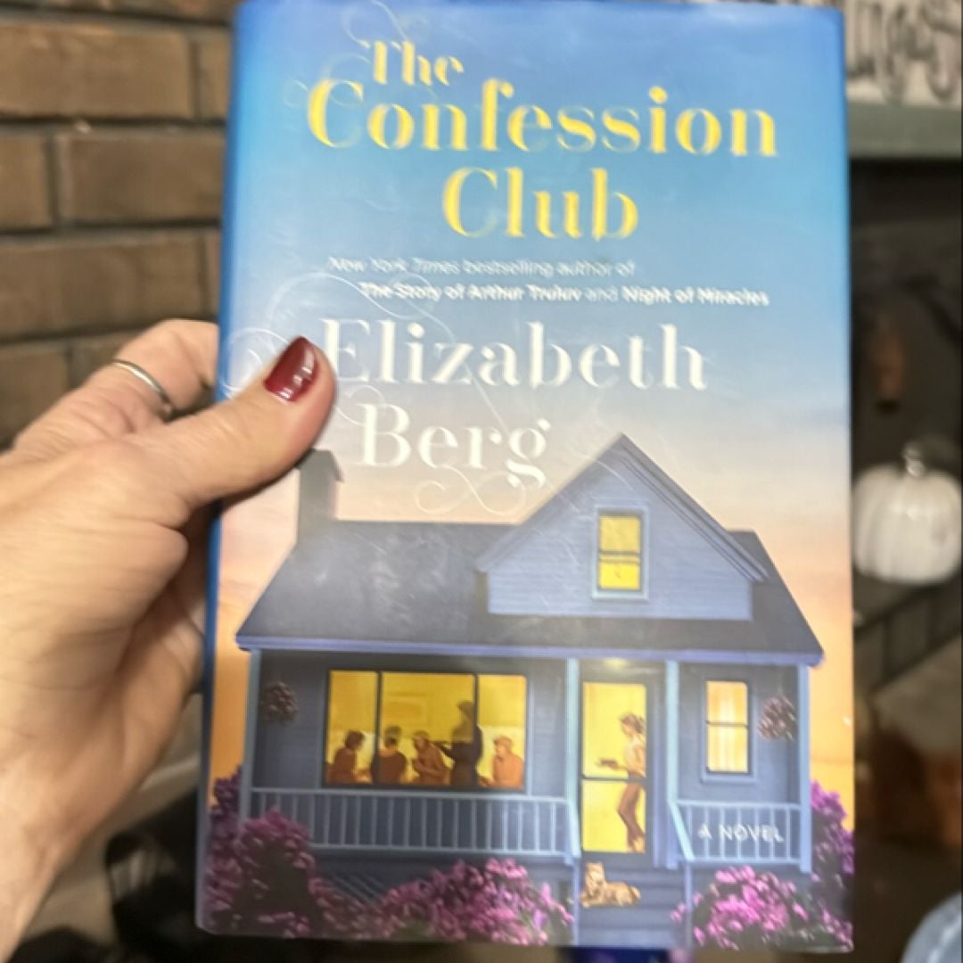 The Confession Club by Elizabeth Berg, Hardcover | Pangobooks