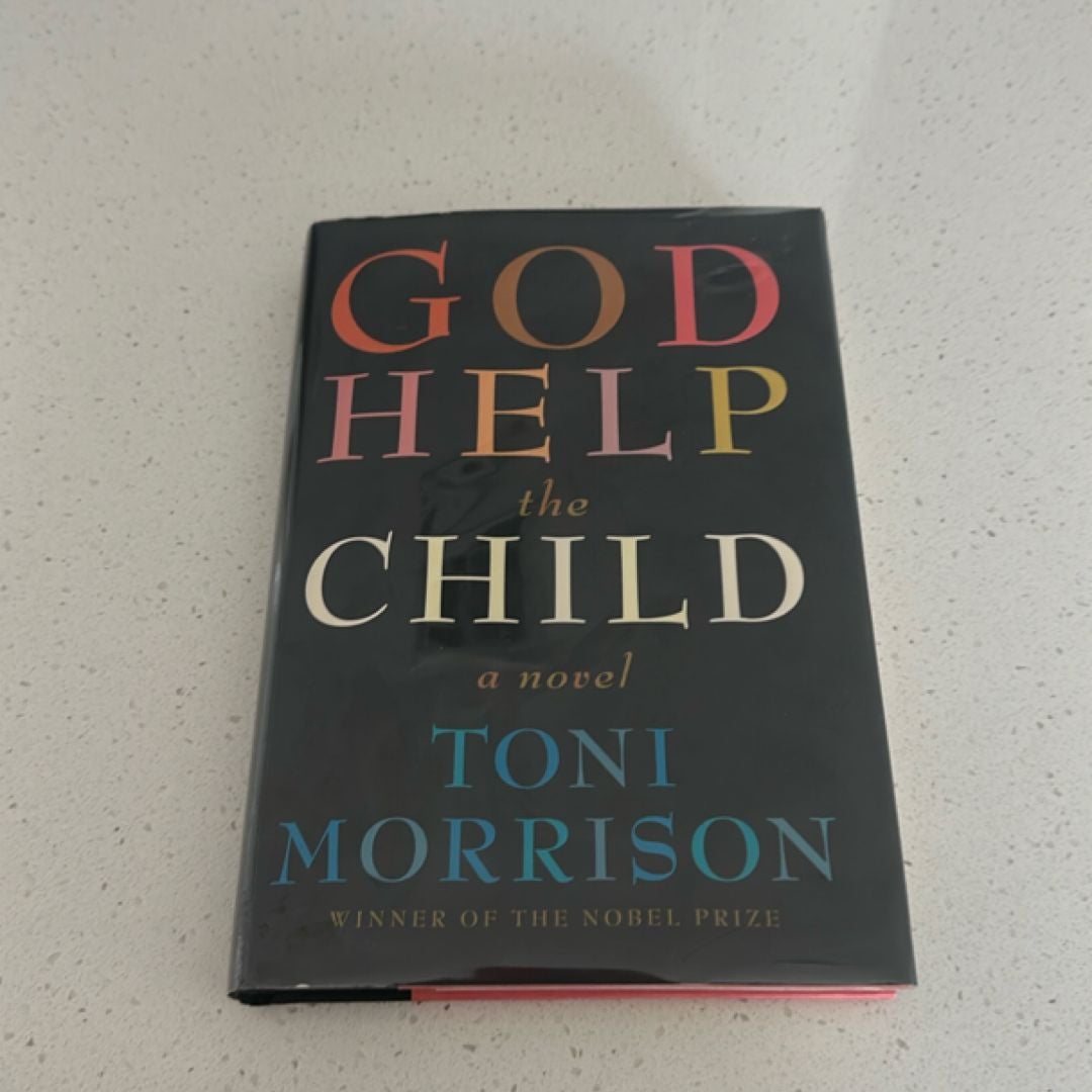 God Help the Child by Toni Morrison
