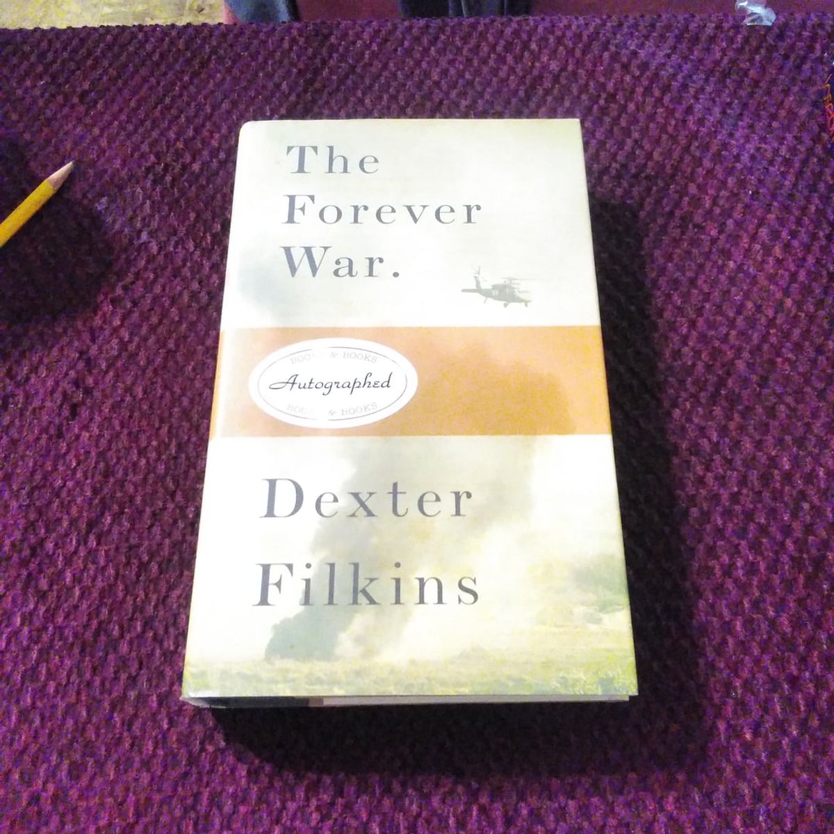 The Forever War by Dexter Filkins
