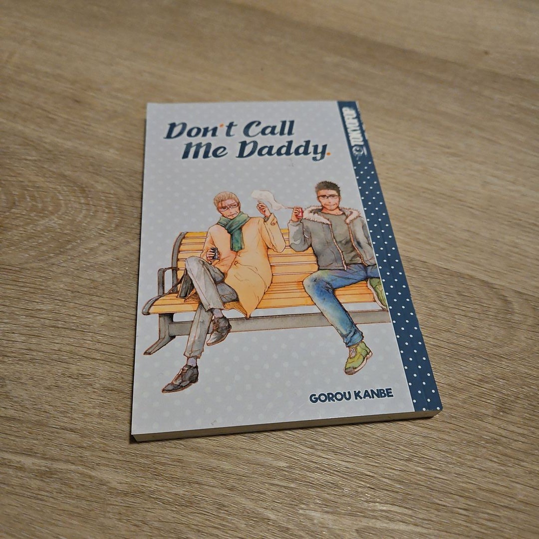 Don't Call Me Daddy by Gorou Kanbe, Paperback | Pangobooks
