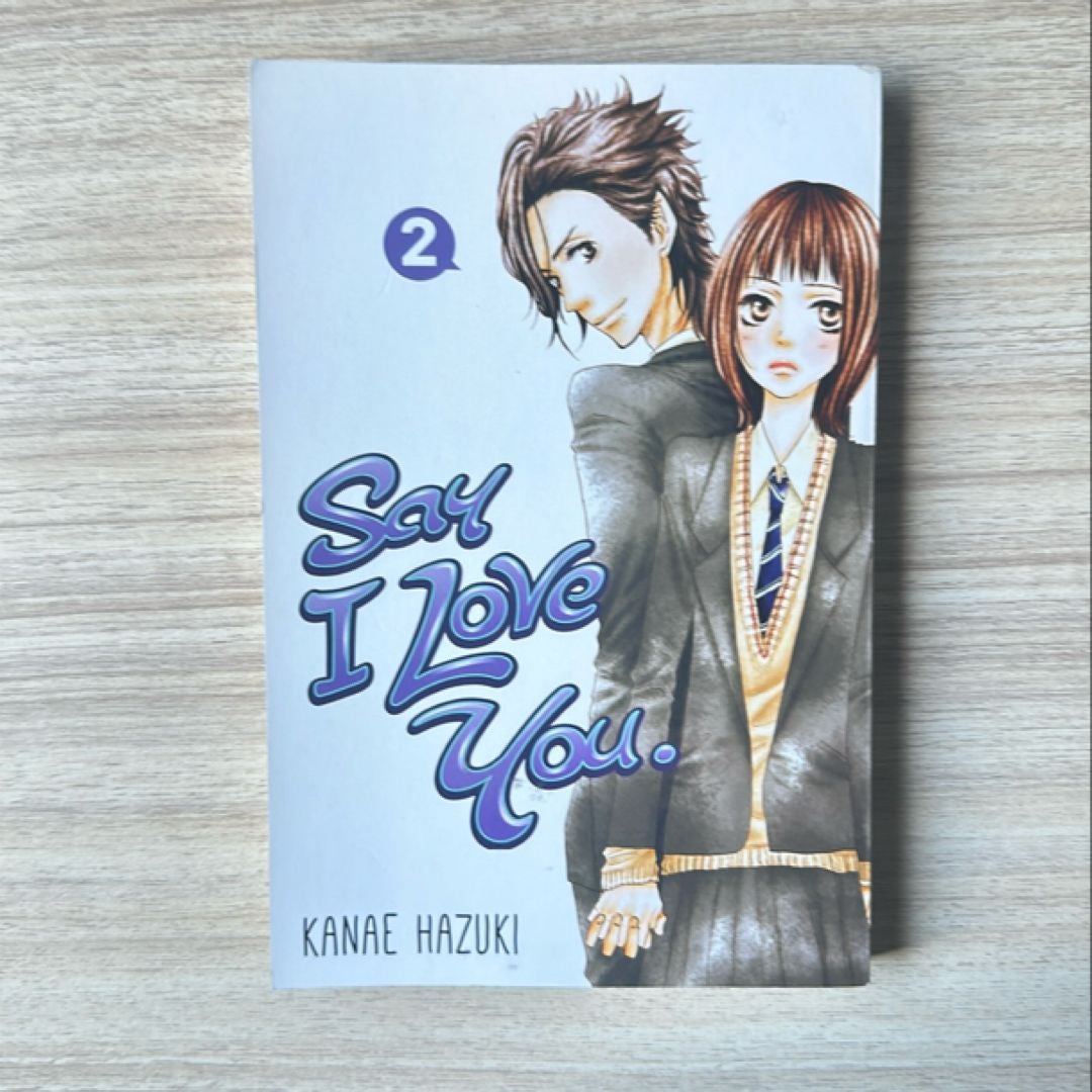 Say I Love You. 2 by Kanae Hazuki