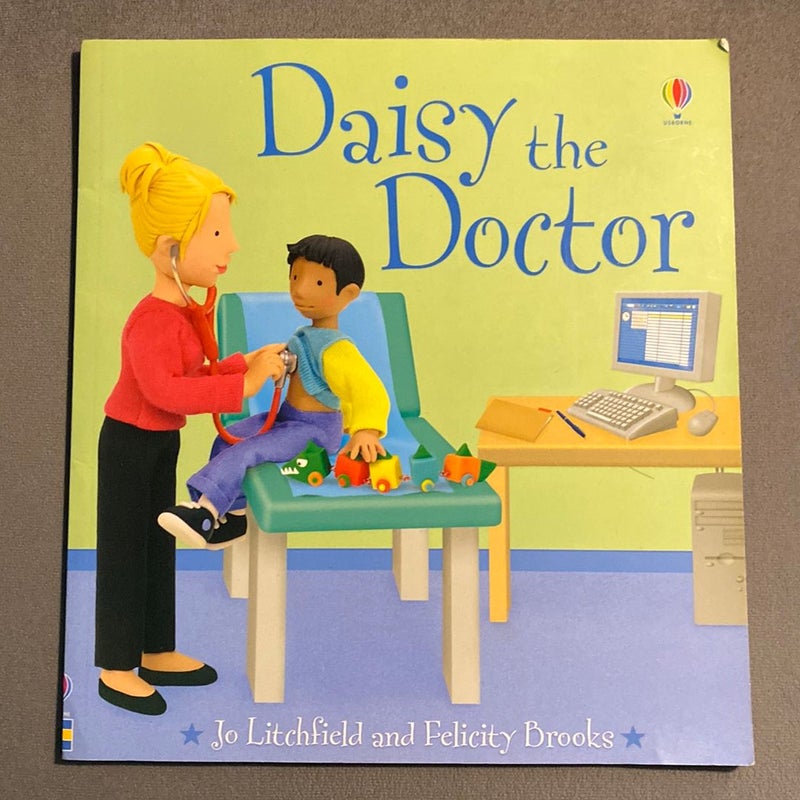 Daisy the Doctor by Felicity Brooks, Nickey Butler