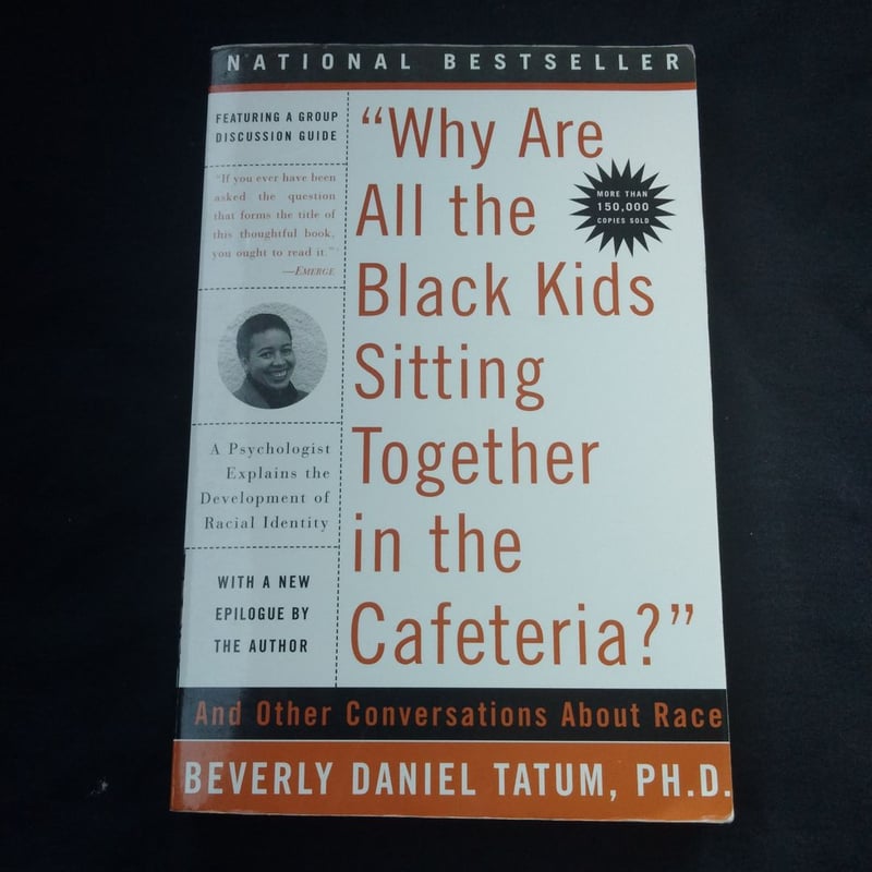 Why Are All the Black Kids Sitting Together in the Cafeteria? by ...