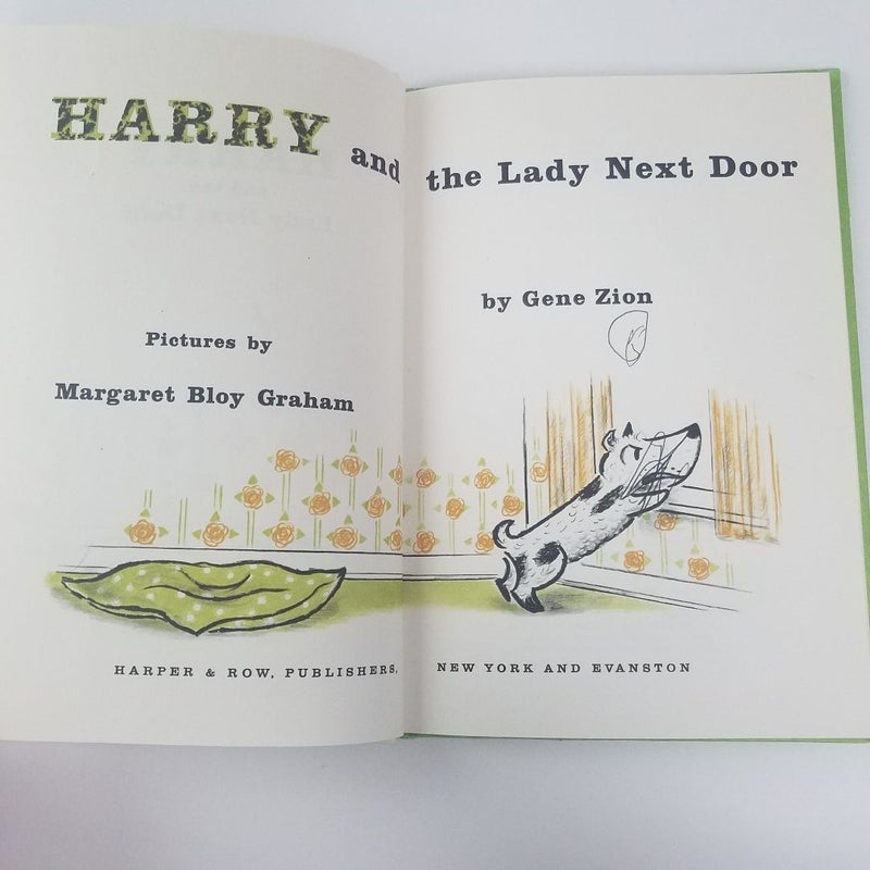 Harry and the Lady Next Door by Gene Zion, Margaret Bloy Graham ...