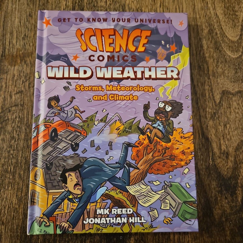 Science Comics: Wild Weather by M. K. Reed