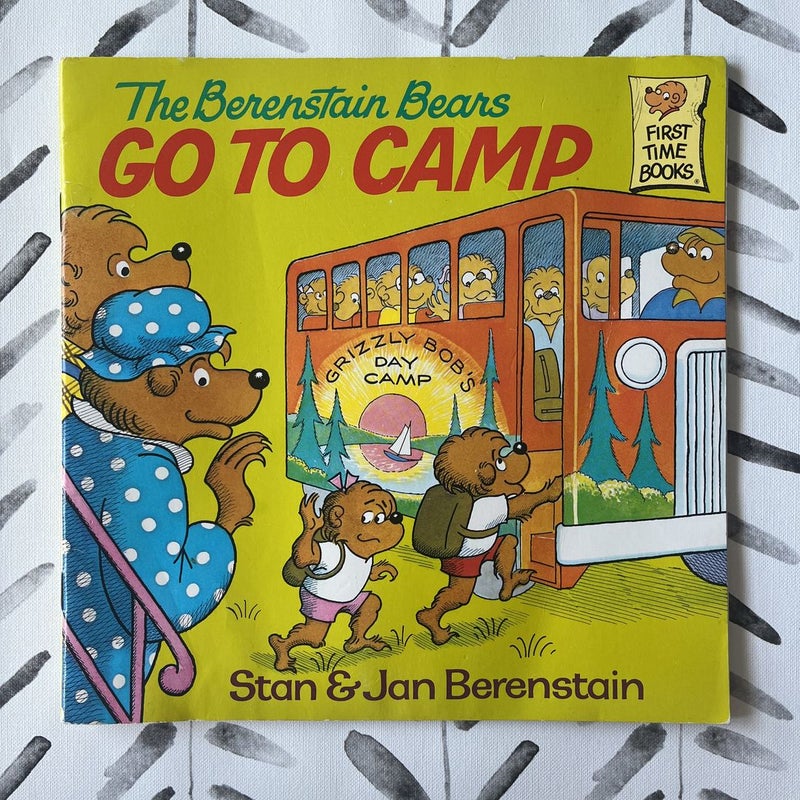 The Berenstain Bears Go to Camp
