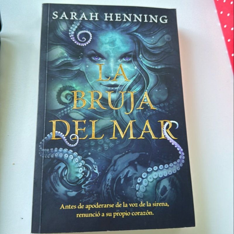 La Bruja Del Mar by Sarah Henning