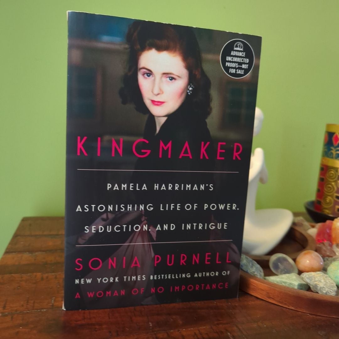 Kingmaker by Sonia Purnell
