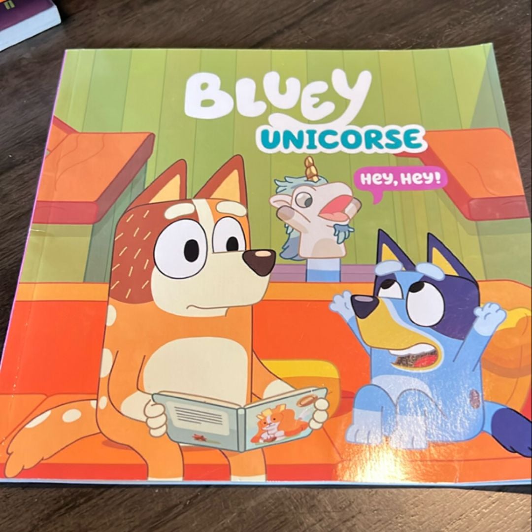 Bluey: Unicorse by Penguin Young Readers Licenses