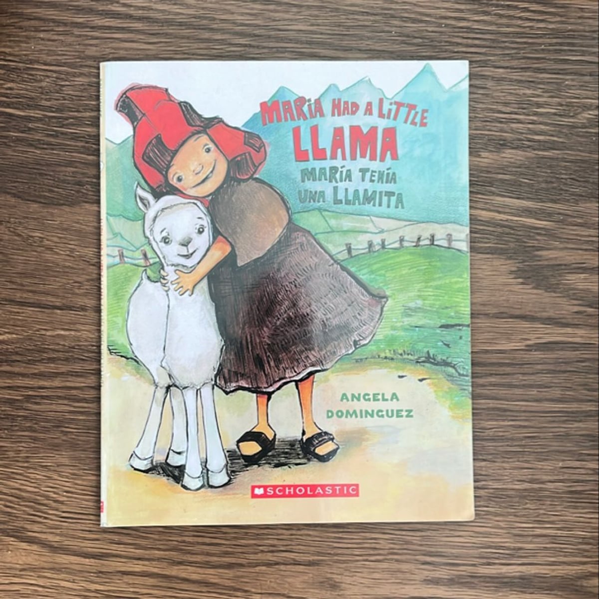 Maria Had a Little Lamb/Maria Tenia Una Llamita by Angela Dominguez ...