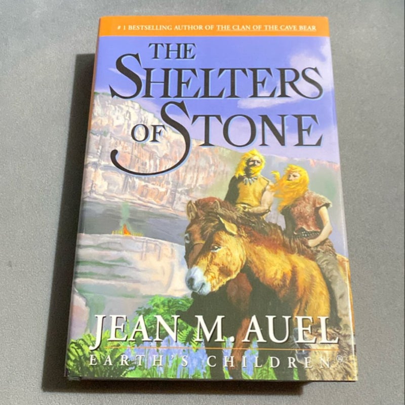 The Shelters of Stone by Jean M. Auel