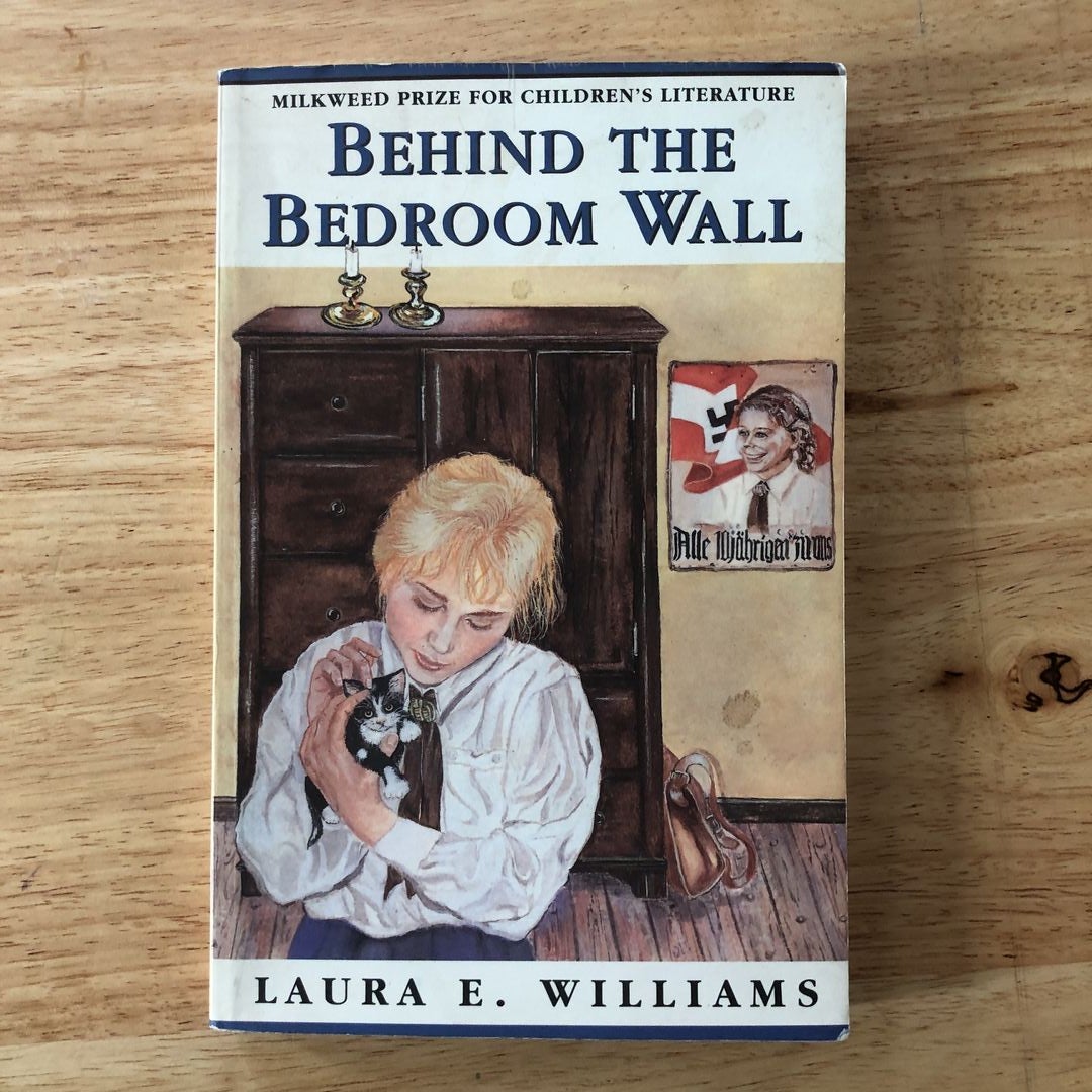 Behind the Bedroom Wall by Laura E. Williams