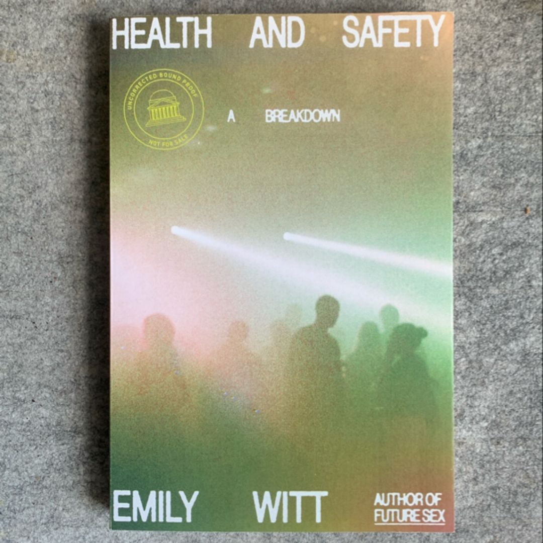 Health and Safety by Emily Witt