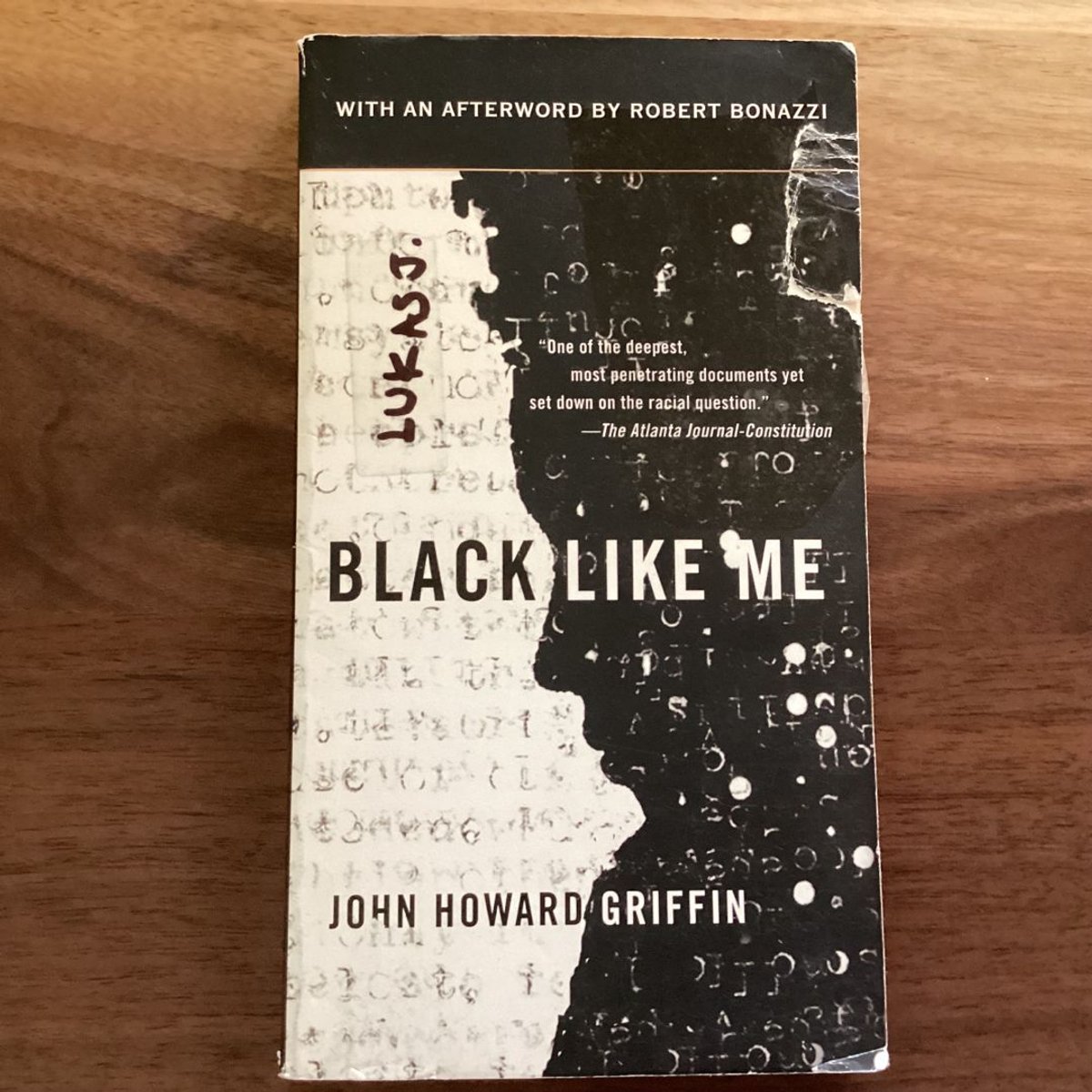Black Like Me by John Howard Griffin, Robert Bonazzi