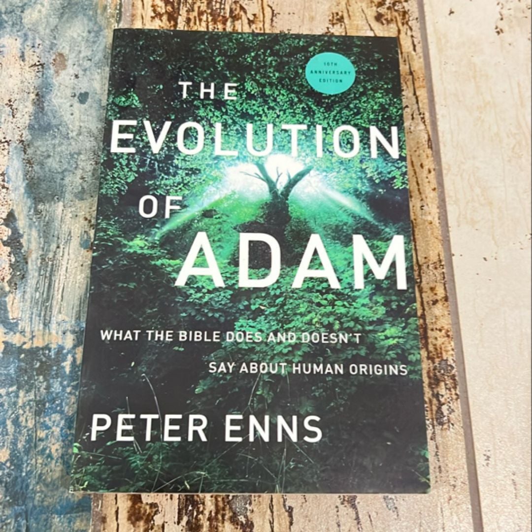 The Evolution of Adam by Peter Enns