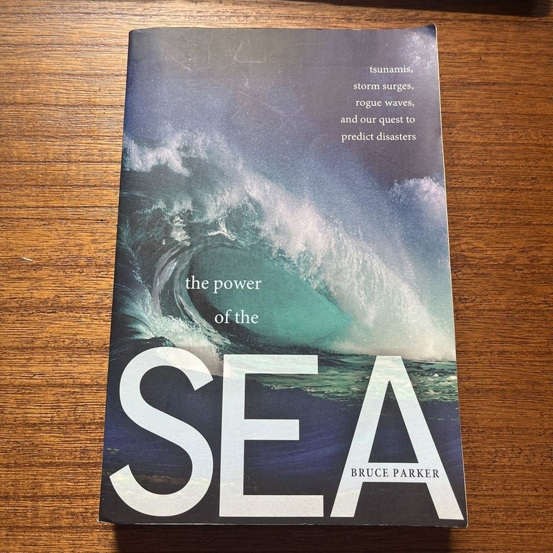 The Power of the Sea by Bruce Parker, Paperback | Pangobooks