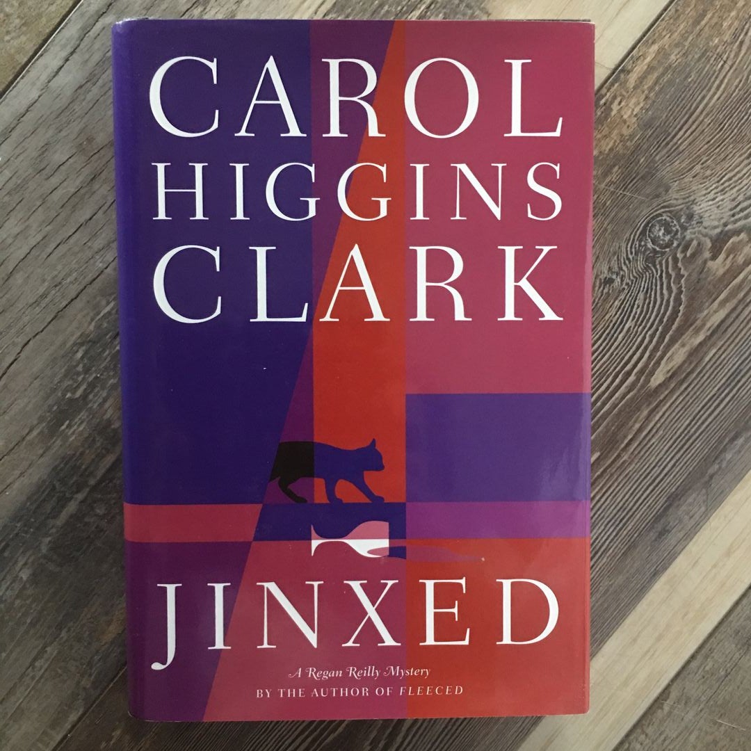 Jinxed by Carol Higgins Clark