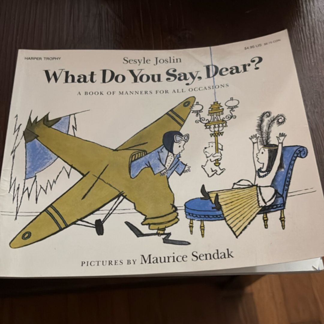 What Do You Say, Dear? by Sesyle Joslin, Paperback | Pangobooks