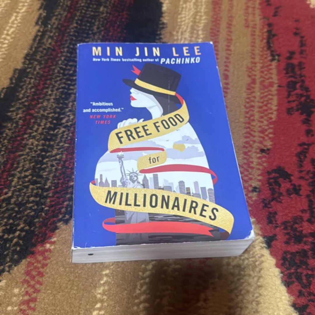 Free Food for Millionaires by Min Jin Lee