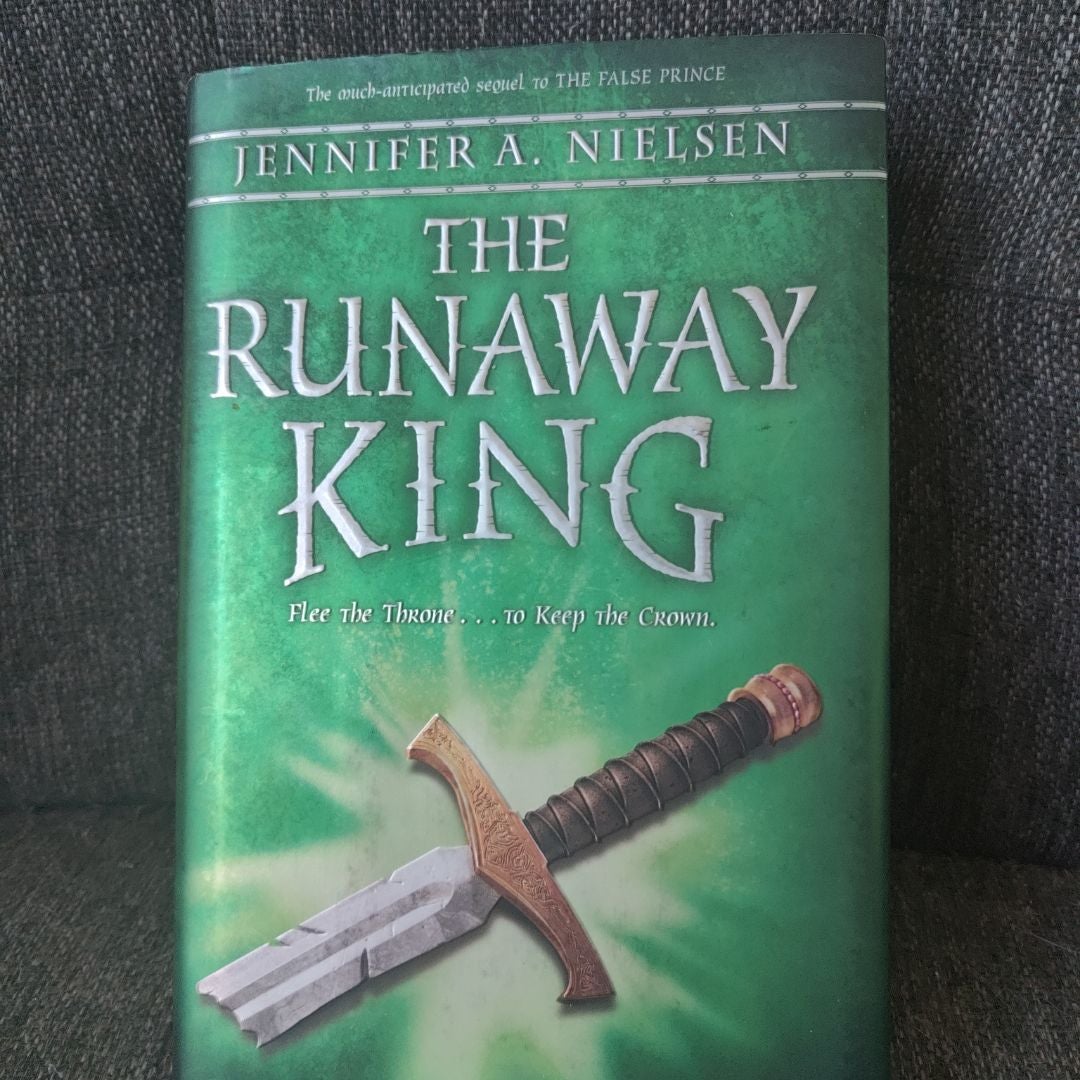 The Runaway King by Jennifer A. Nielsen