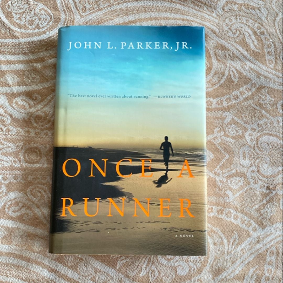 Once a Runner by John L. Parker, John L. Parker