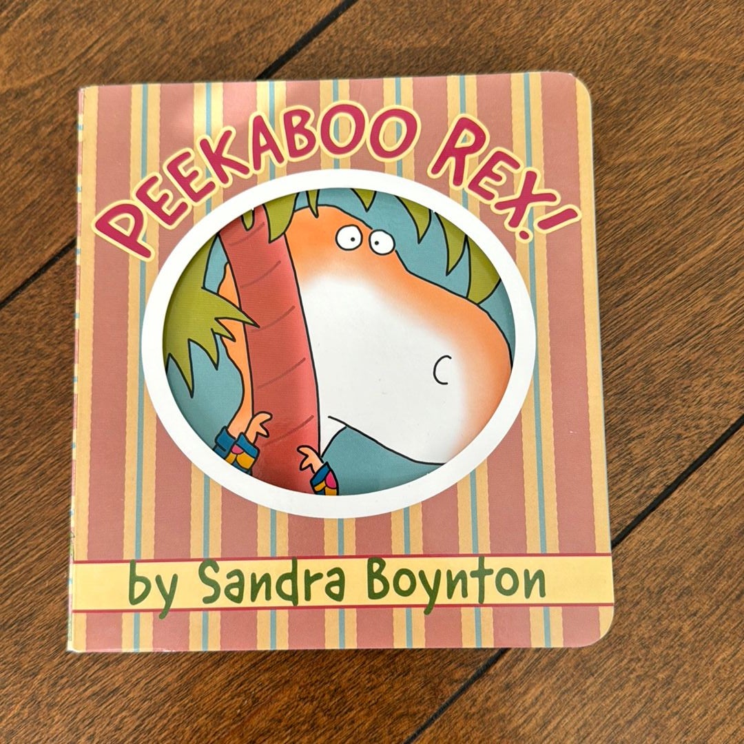 Peekaboo Rex! by Sandra Boynton