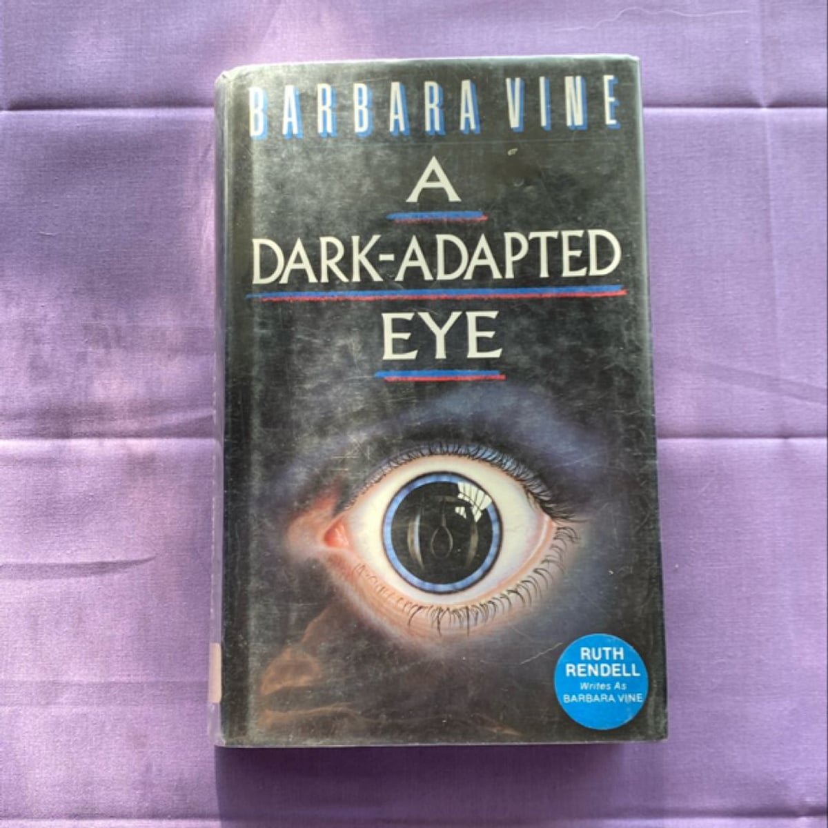A Dark-Adapted Eye by Barbara Vine