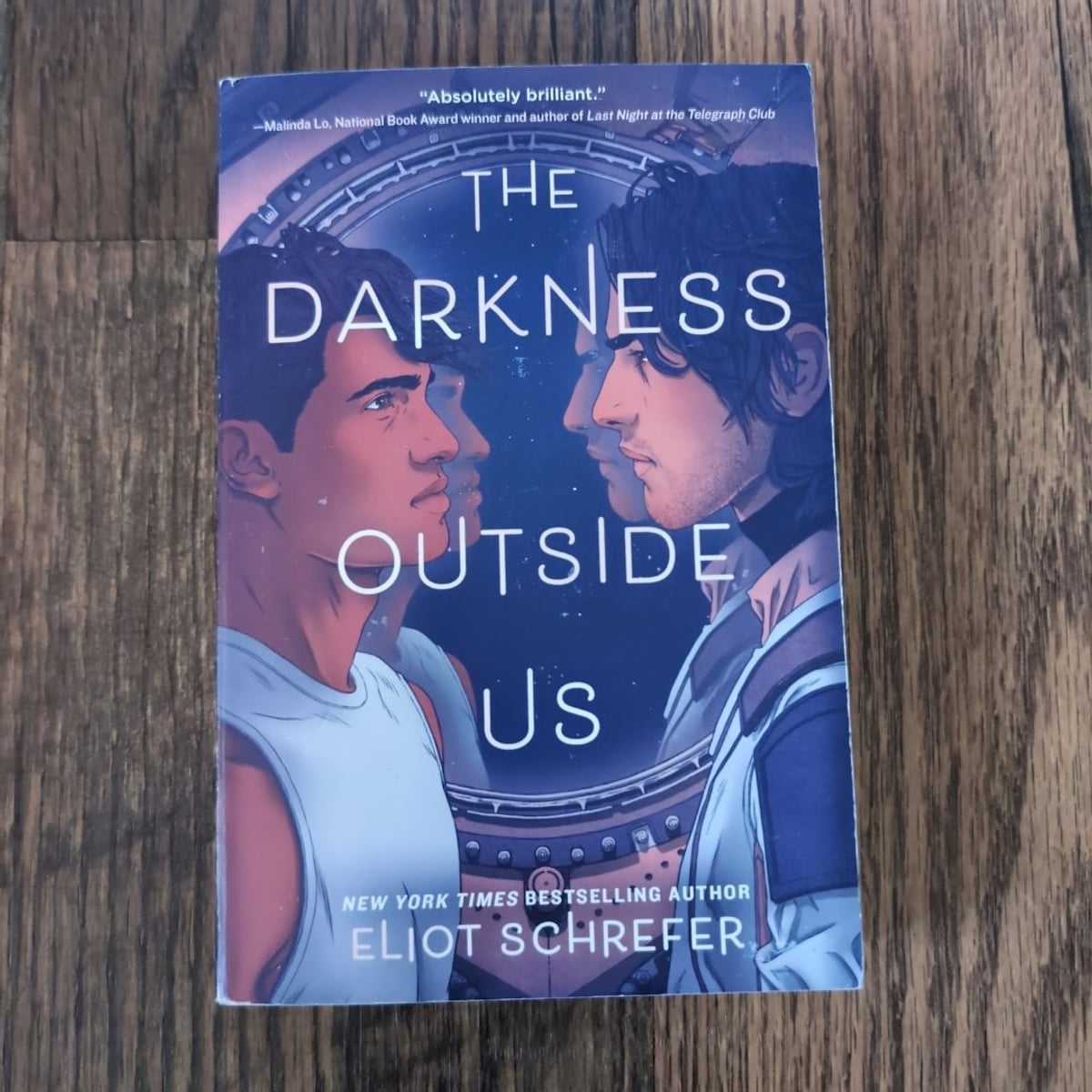 The Darkness Outside Us by Eliot Schrefer