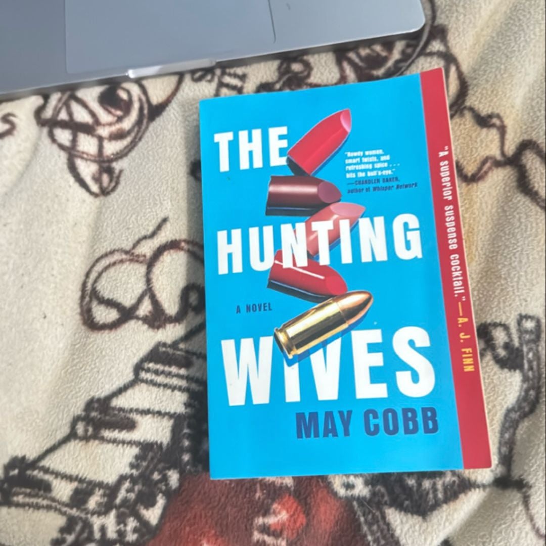 The Hunting Wives by May Cobb