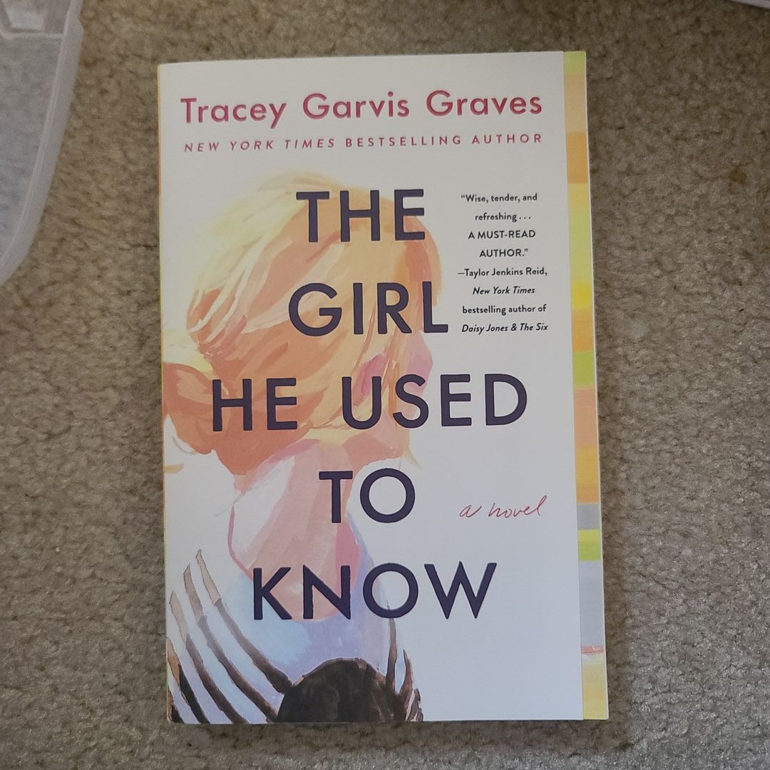 The Girl He Used to Know by Tracey Garvis Graves, Paperback | Pangobooks