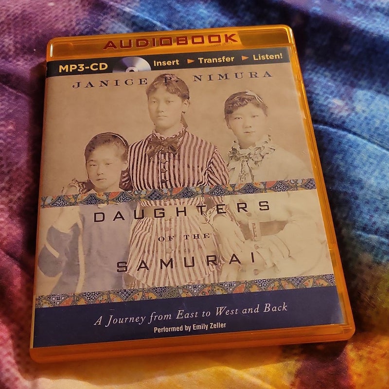 Daughters of the Samurai by Janice P. Nimura