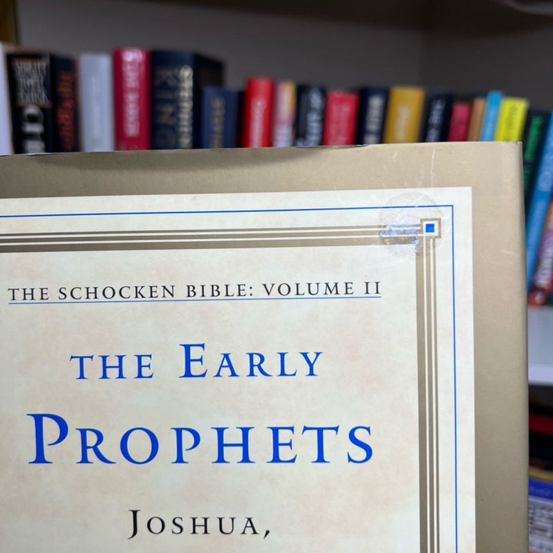The Early Prophets: Joshua, Judges, Samuel, and Kings by Everett Fox