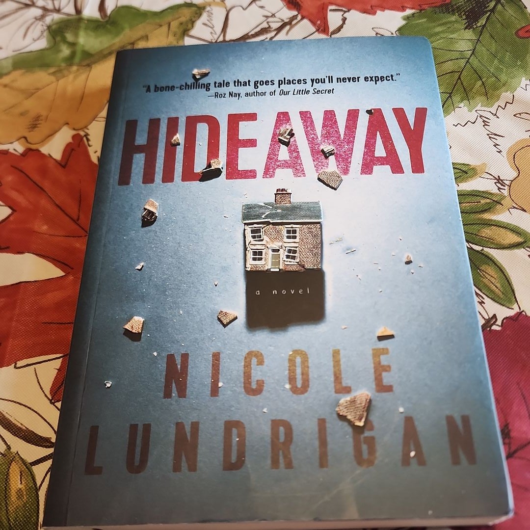 Hideaway by Nicole Lundrigan