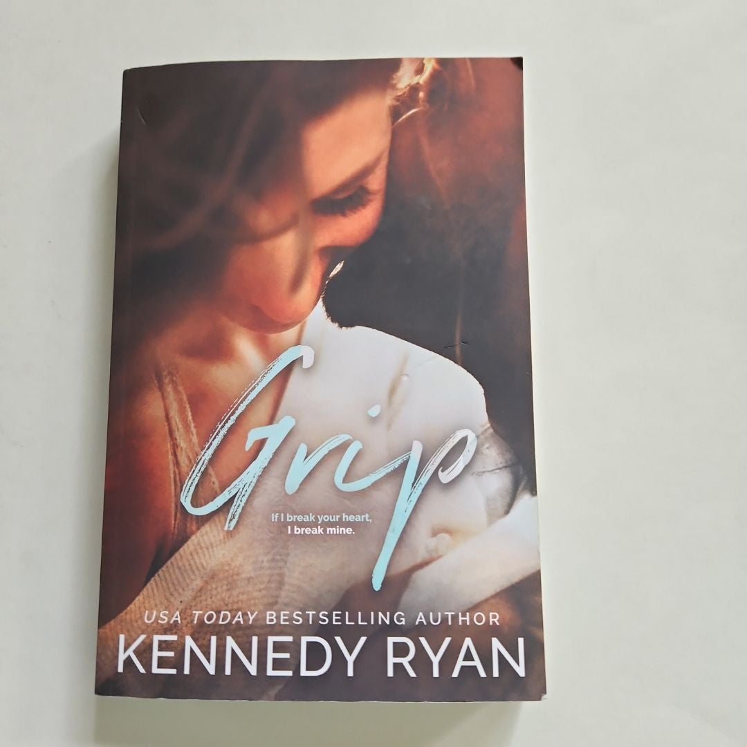 Grip by Kennedy Ryan