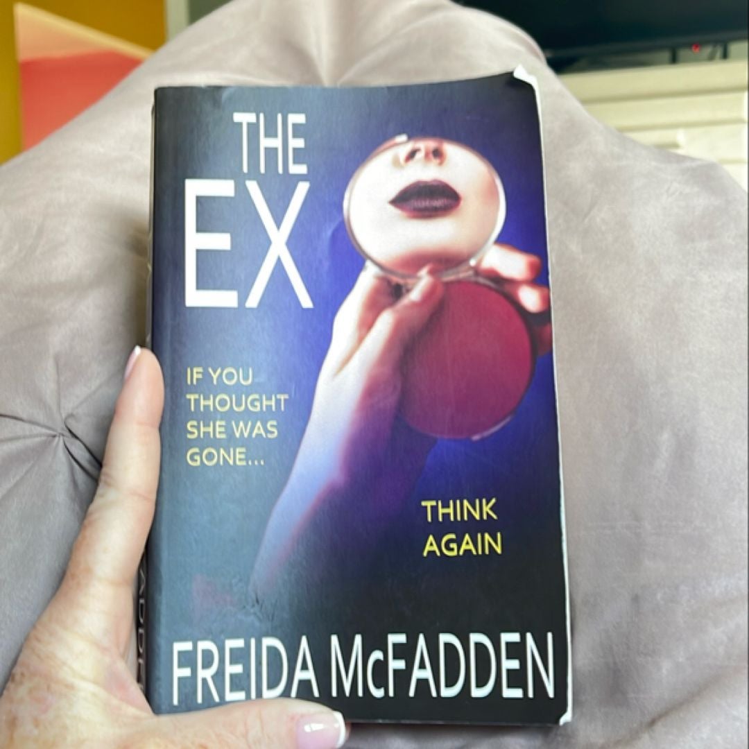The Ex by Freida McFadden