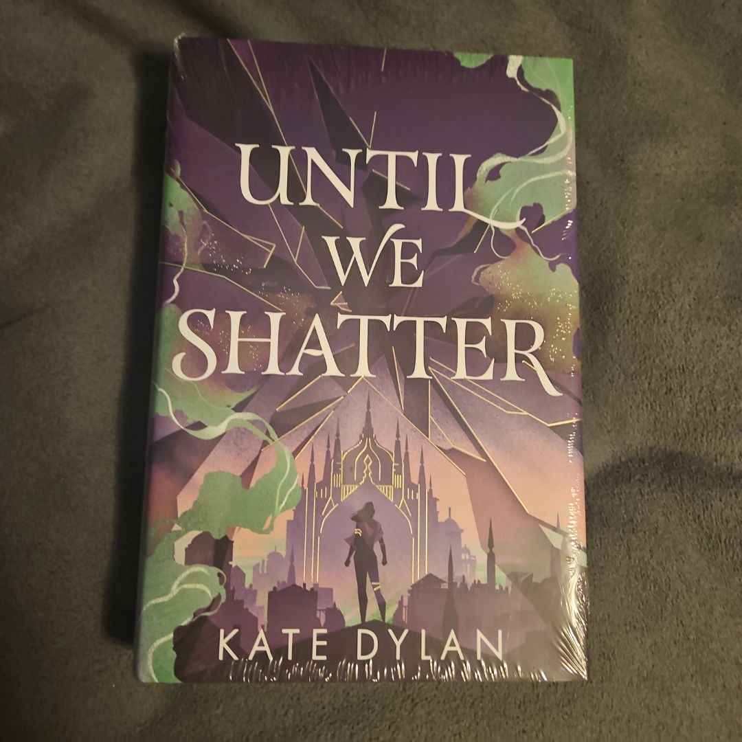 Until We Shatter by Kate Dylan, Hardcover | Pangobooks