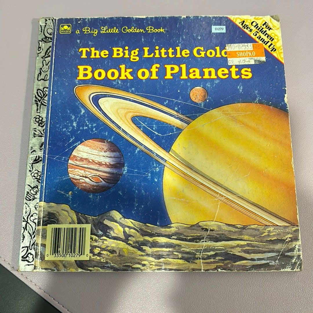 The Big Little Golden Book of Planets by Robert A. Bell