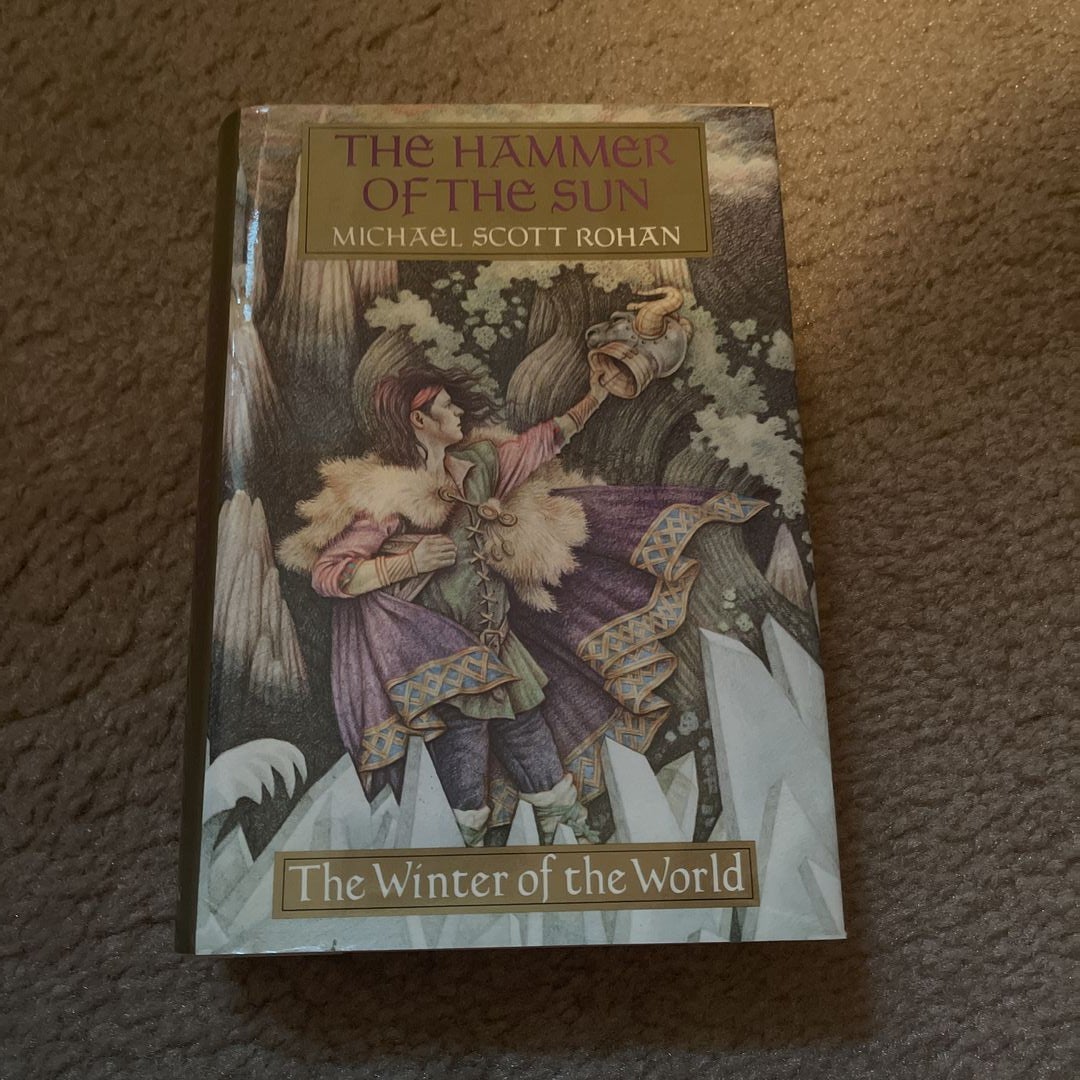 The Hammer of the Sun by Michael Scott Rohan, Hardcover | Pango Books