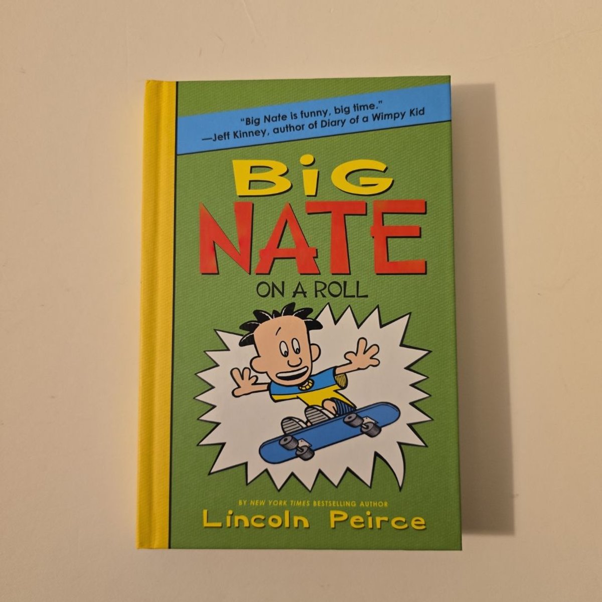 Big Nate on a Roll by Lincoln Peirce (Illustrator)