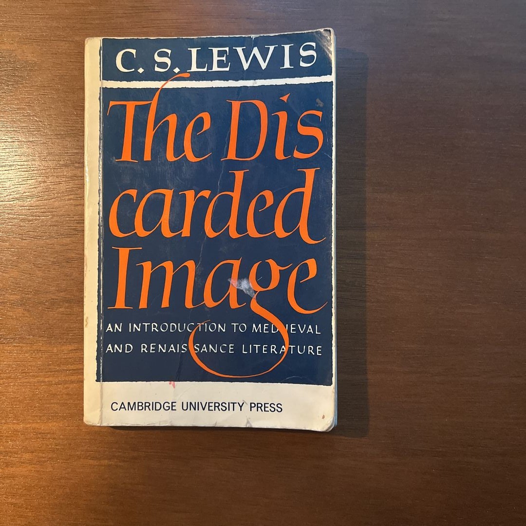 The Discarded Image by C.S. Lewis, Paperback | Pangobooks
