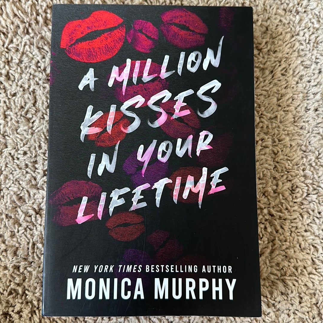 A Million Kisses in Your Lifetime by Monica Murphy , Paperback | Pangobooks