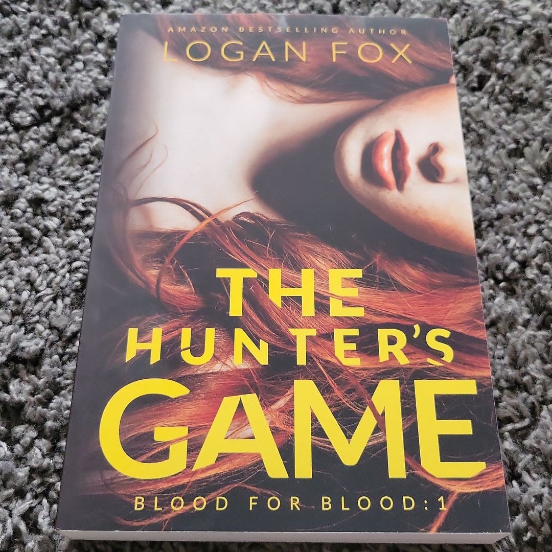 The Hunter's Game by Logan Fox