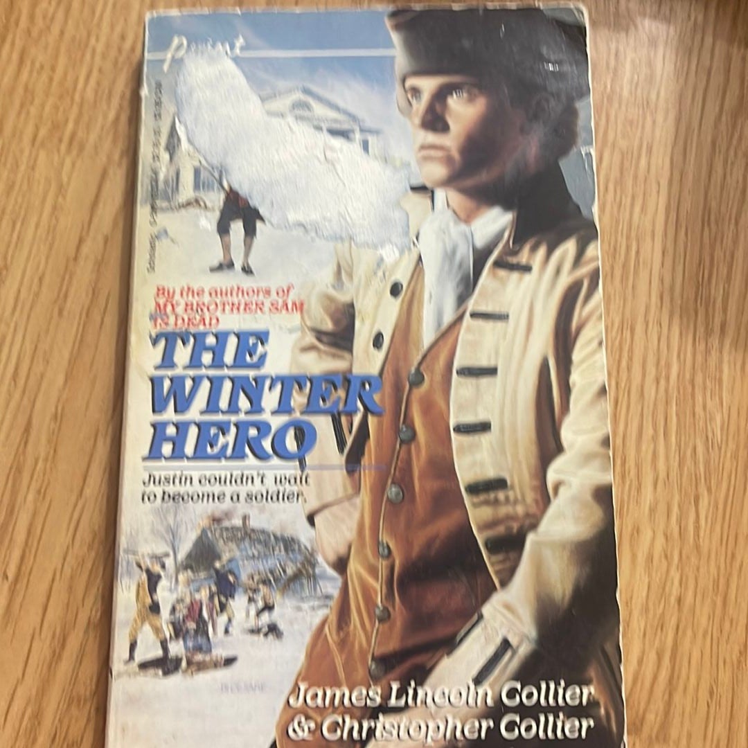 The Winter Hero by James Lincoln Collier, Christopher Collier