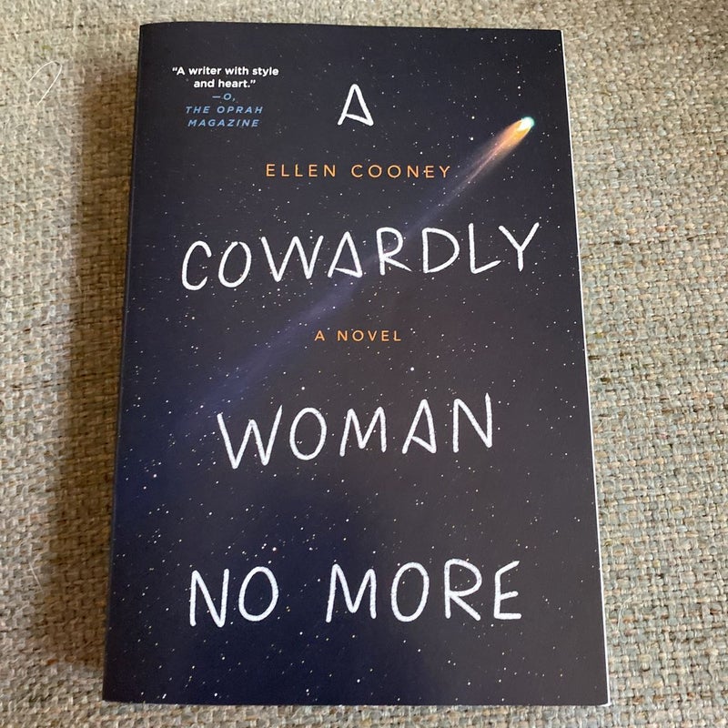 A Cowardly Woman No More by Ellen Cooney