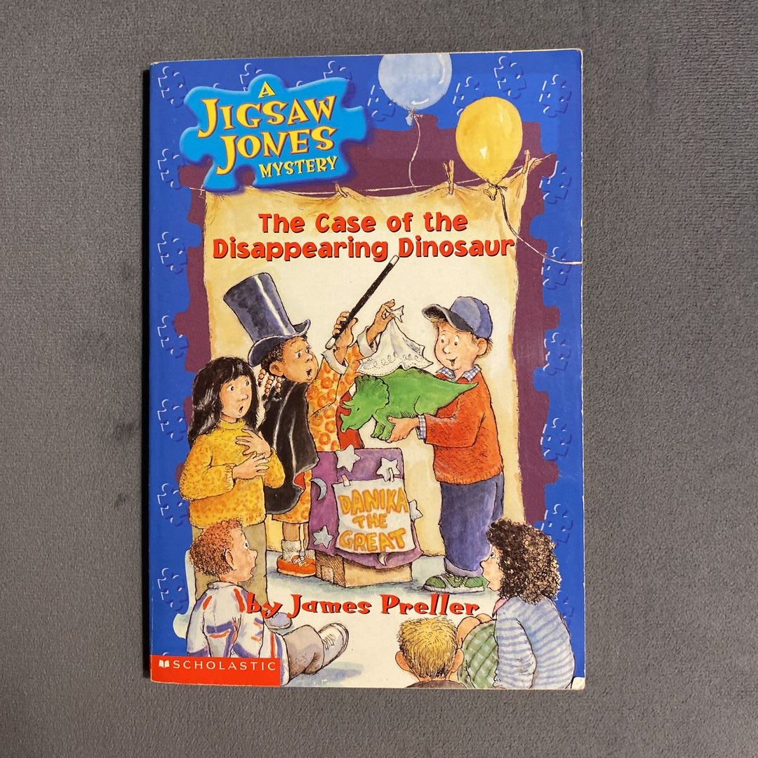The Case of the Disappearing Dinosaur by James Preller