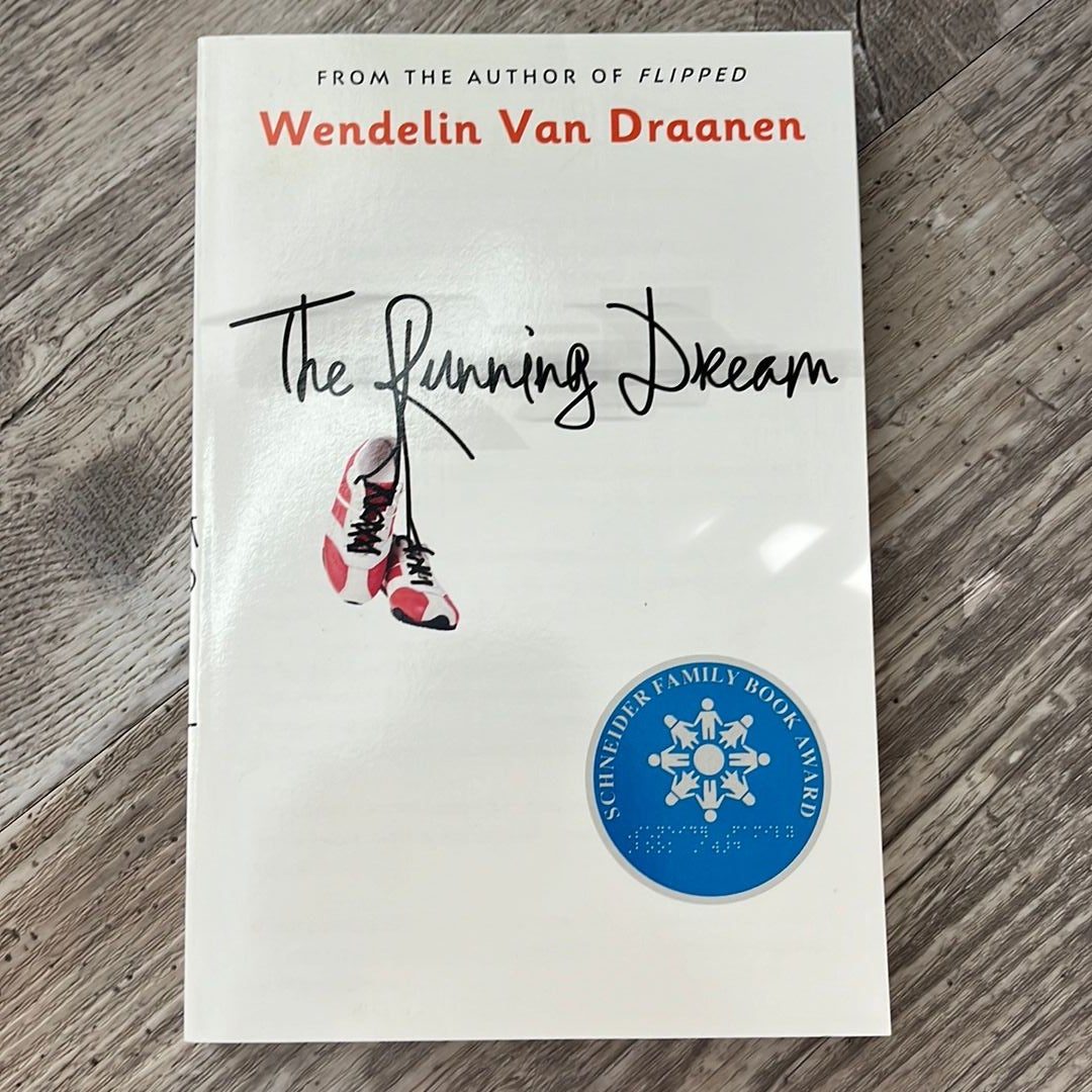 The Running Dream by Wendelin Van Draanen
