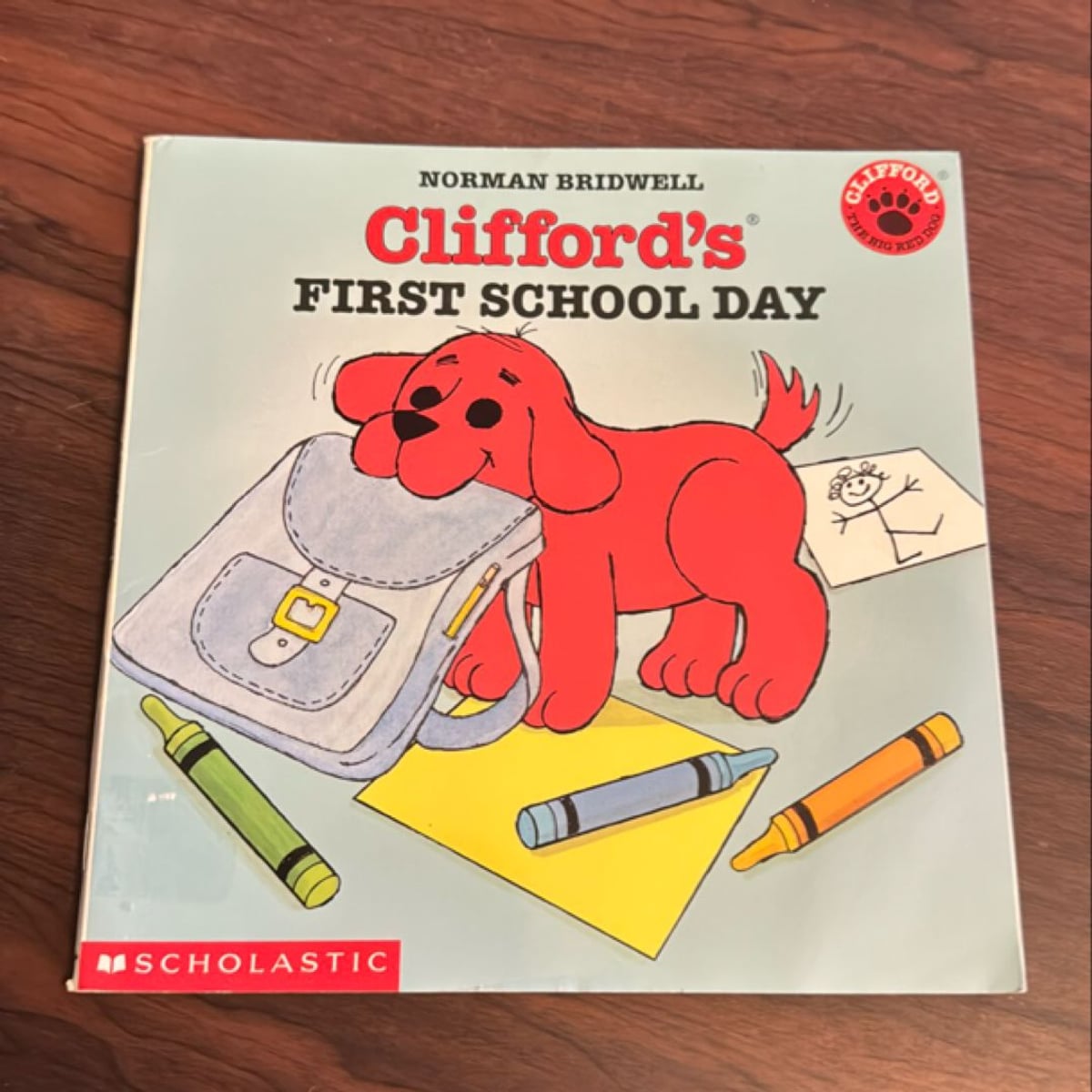 Clifford's First School Day by Norman Bridwell