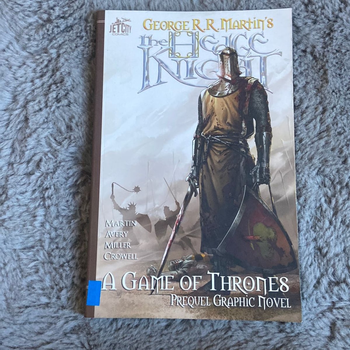 The Hedge Knight: the Graphic Novel by George R. R. Martin, Ben Avery ...